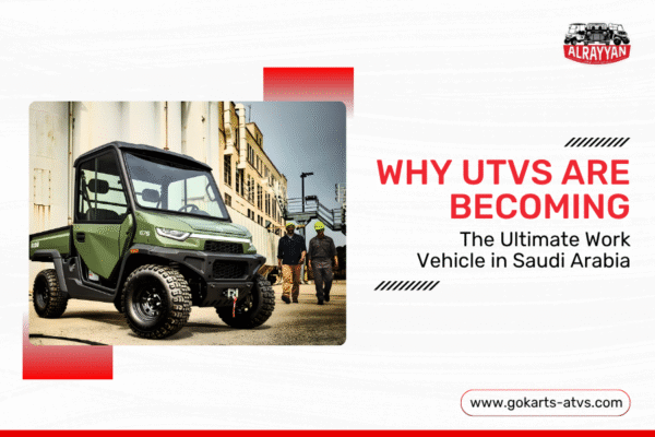 Why UTVs Are Becoming the Ultimate Work Vehicle in Saudi Arabia